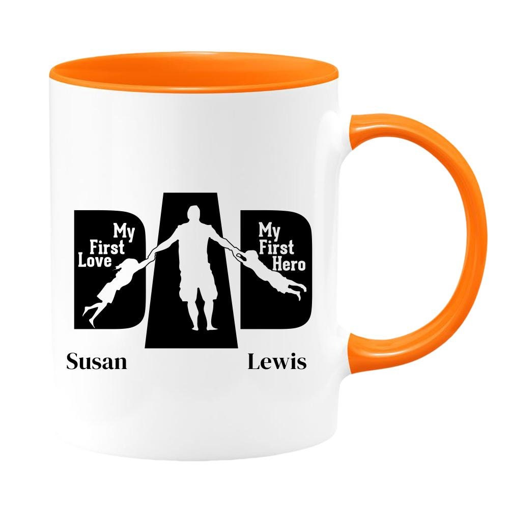 My First Hero My First Love Dad Mug, Best Dad Coffee Mug, Gift for Dad ...