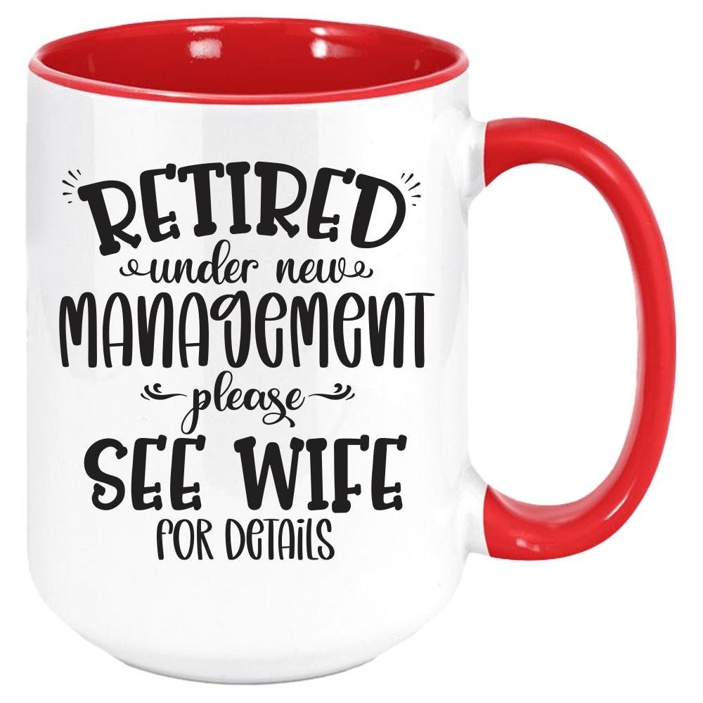 RETIRED COFFEE MUG - Funny Retired Mug - Retirement Gift - Funny Tea ...
