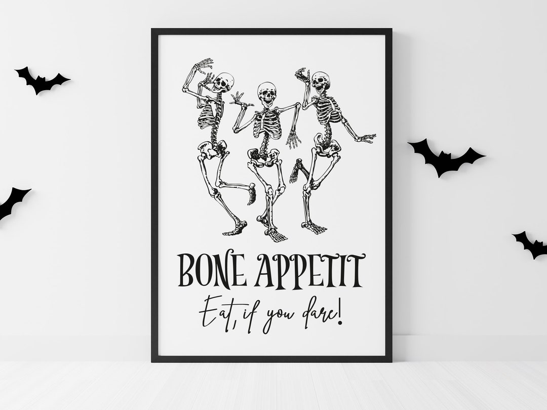 Bone Appetit Halloween Poster Printable, Halloween Decor, Skeleton ...