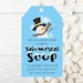 SNOWMAN SOUP Treat Tag Printable // Frosty Snowman Soup Gift Tag ...