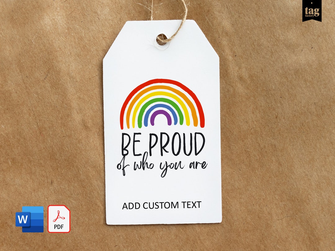 PRIDE Favor Gift Tag Printable, LGBTQ Be of Who You Are Add Name Treat ...