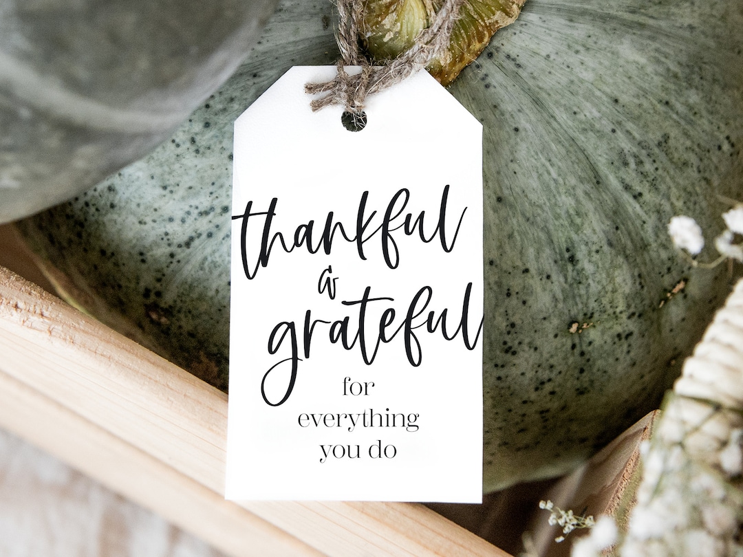 Thankful Grateful Treat Tag Printable, Thanksgiving Party Favor Tags ...