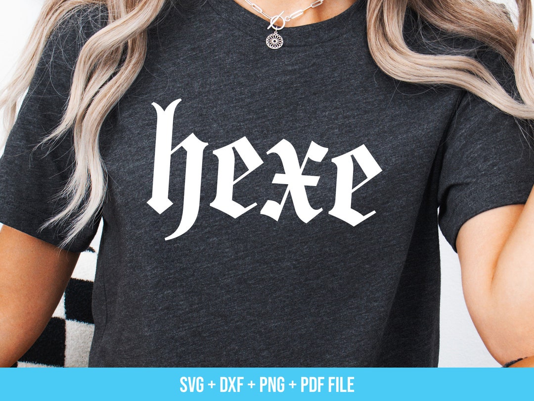 Hex Hex Witch Svg, Hexe Svg, Halloween Shirt SVG, Hexe Plotter, Witch ...