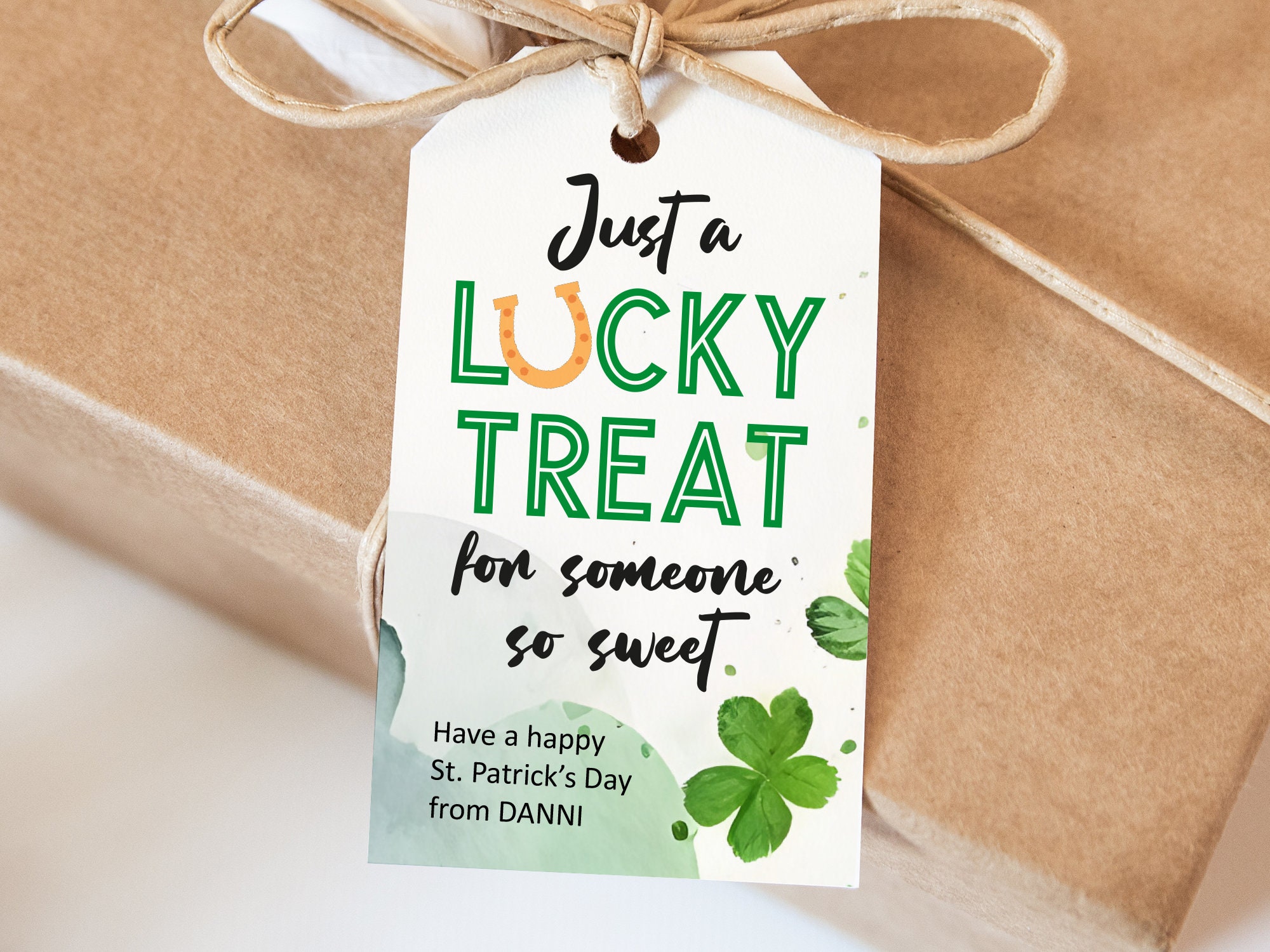 LUCKY to Have YOU Gift Tag Printable EDITABLE St. Patricks Day Luck ...