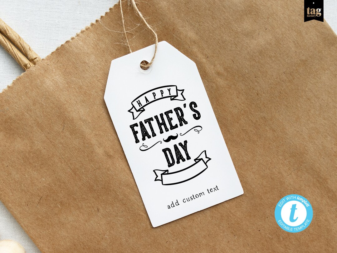 Fathers Day Gift Tag Dad Favor Tag HAPPY FATHERS DAY Editable - Etsy