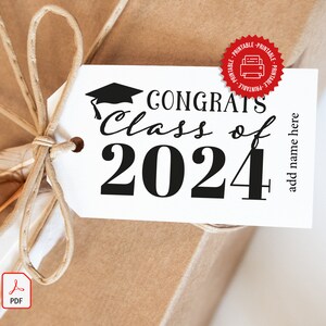 CONGRATS GRAD Class of 2024 Gift Tag, Printable Graduation Cap Class of ...
