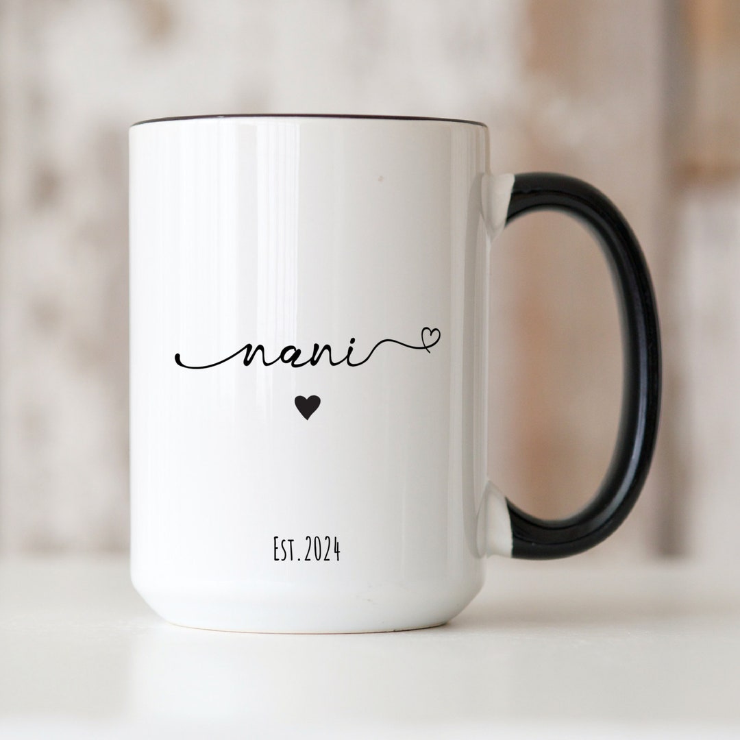 Nani Mug, Pregnancy Announcement Grandma, Nani Gift Est 2026, Future ...