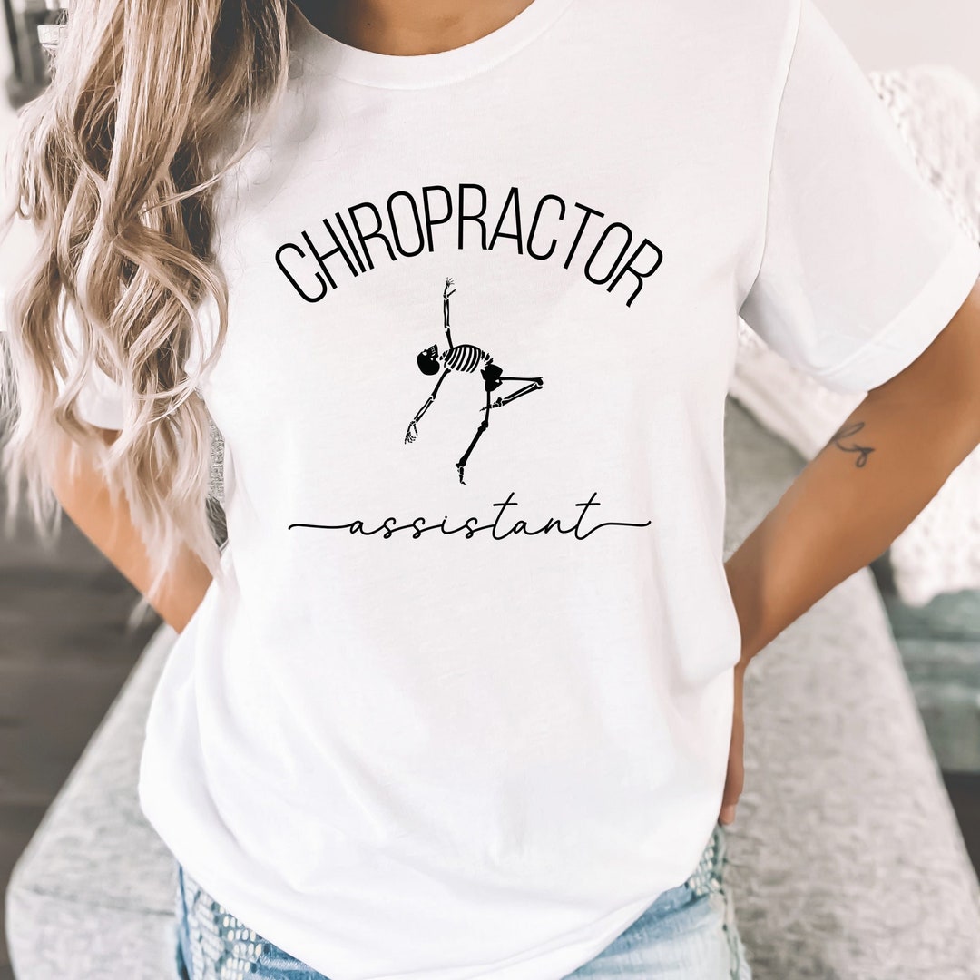 Funny Dancing Skeleton Chiropractor Assistant T-shirt, Chiropractic ...