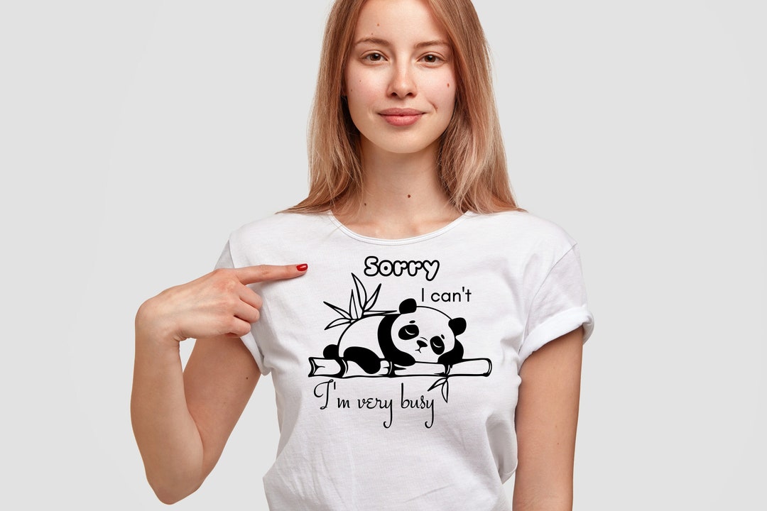 I Am Very Busy SVG PNG, Sorry I Can't Svg, Funny Quotes Svg, Funny ...