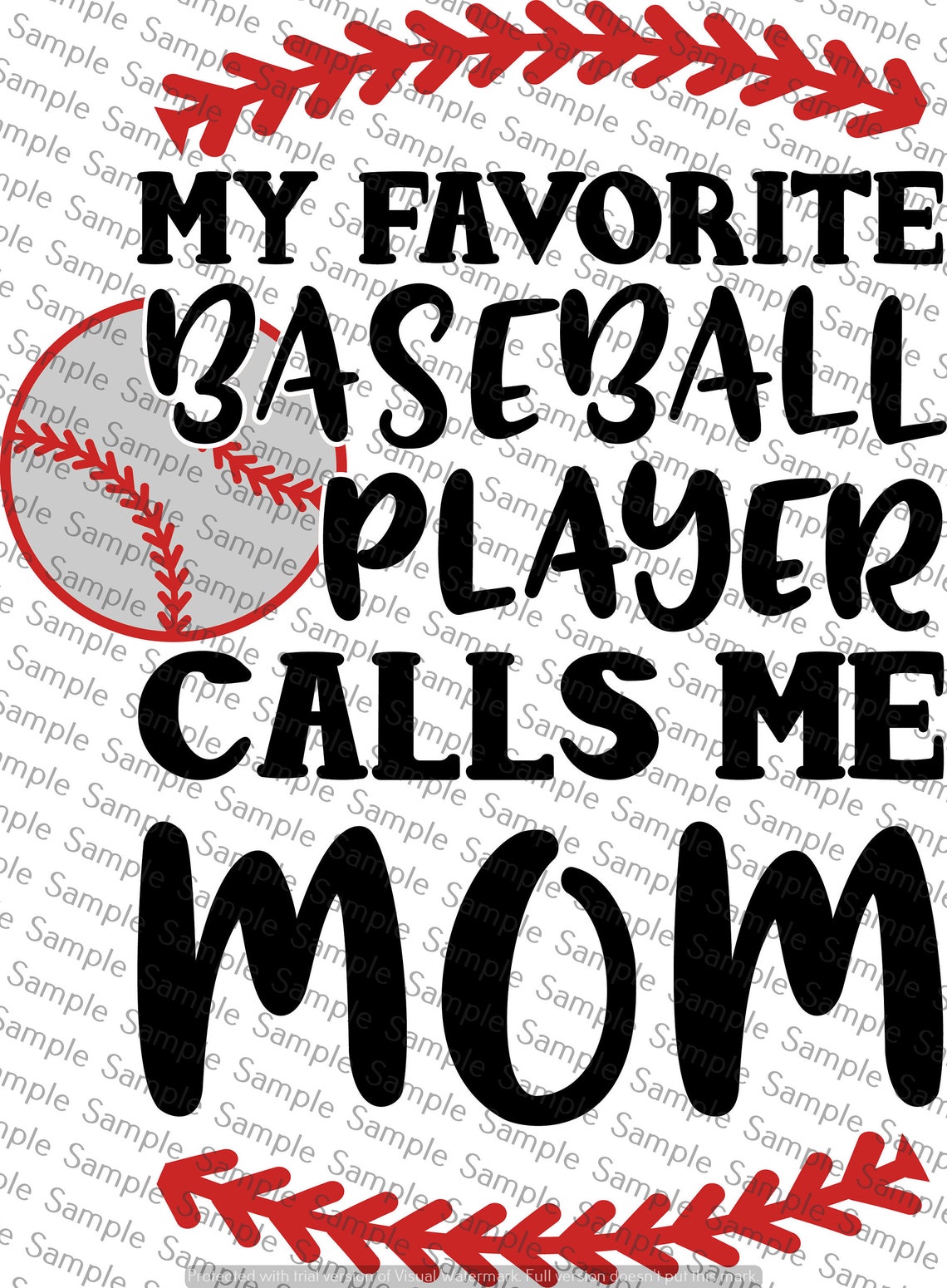 My Favorite Baseball Player Calls Me Mom Svg File Cricut Etsy