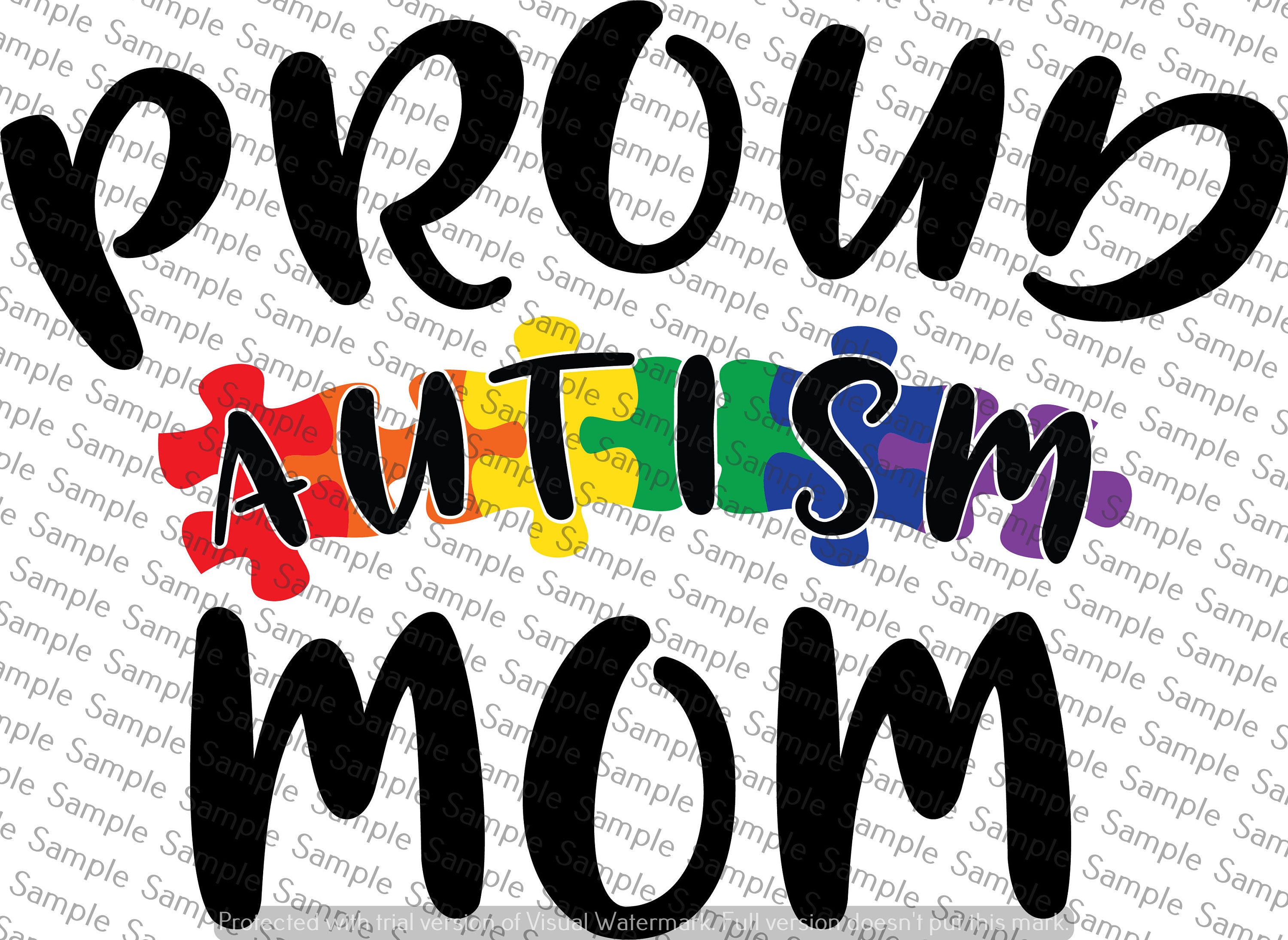 Proud Autism Mom Svg File Cricut Design Space Silhouette Vinyl Etsy