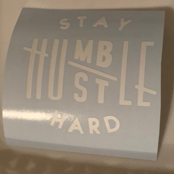 Stay Humble Decal - Etsy