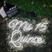 Mis Quince Neon Sign Custom Wall Decor, LED Neon Sign Party Decor, Neon ...