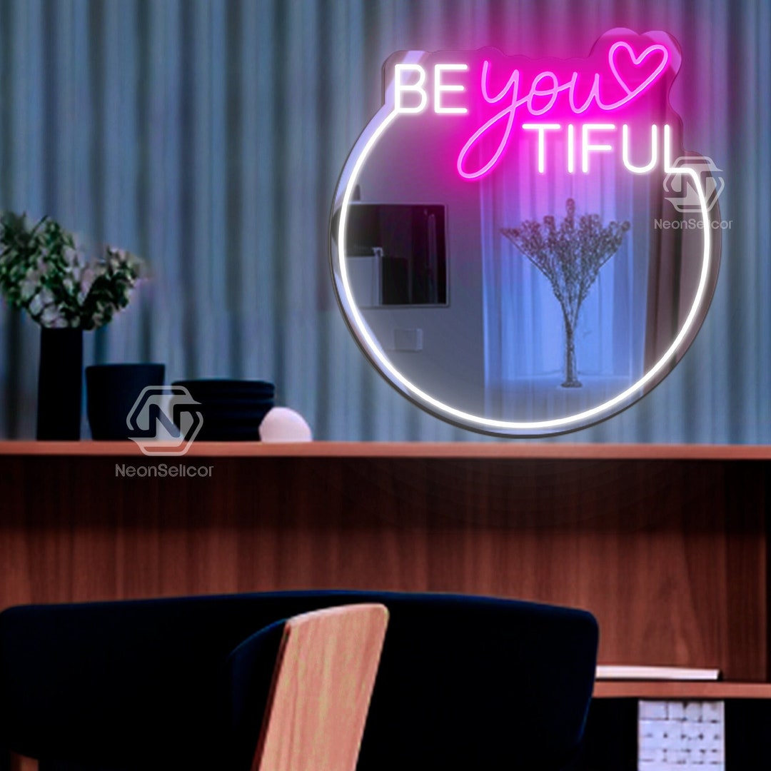 Be You Tiful Neon Led Sign Custom Wall Art, Custom Beauty Salon Mirror ...