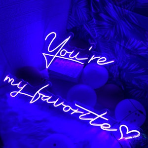 You're My Favorite Neon Sign Wedding Decor, Neon Sign Custom Wall Decor ...