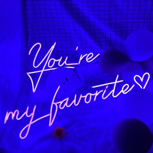 You're My Favorite Neon Sign Wedding Decor, Neon Sign Custom Wall Decor ...