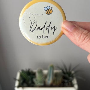 Mommy to Bee Baby Shower Pin, Daddy to Be Badge, Sweet Baby Bee Party ...