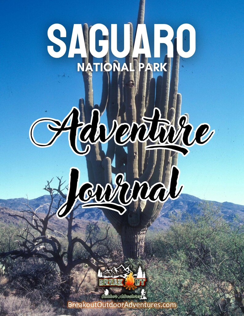 Saguaro National Park Adventure Journal: DIGITAL DOWNLOAD/PRINTABLE - Etsy