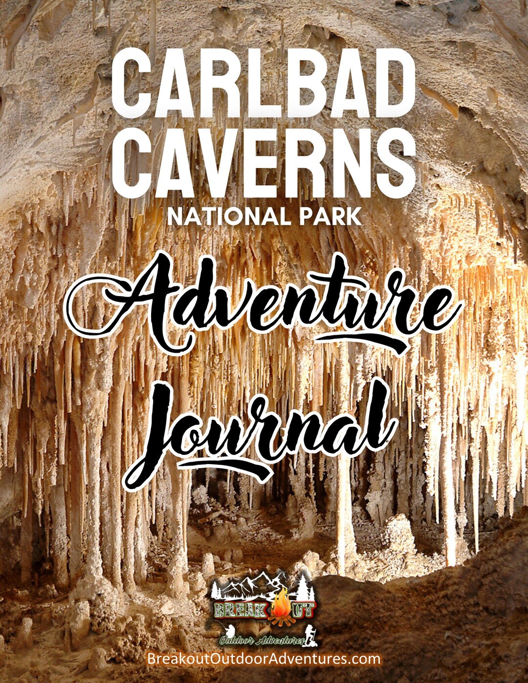 Carlsbad Caverns National Park Adventure Journal: DIGITAL DOWNLOAD ...