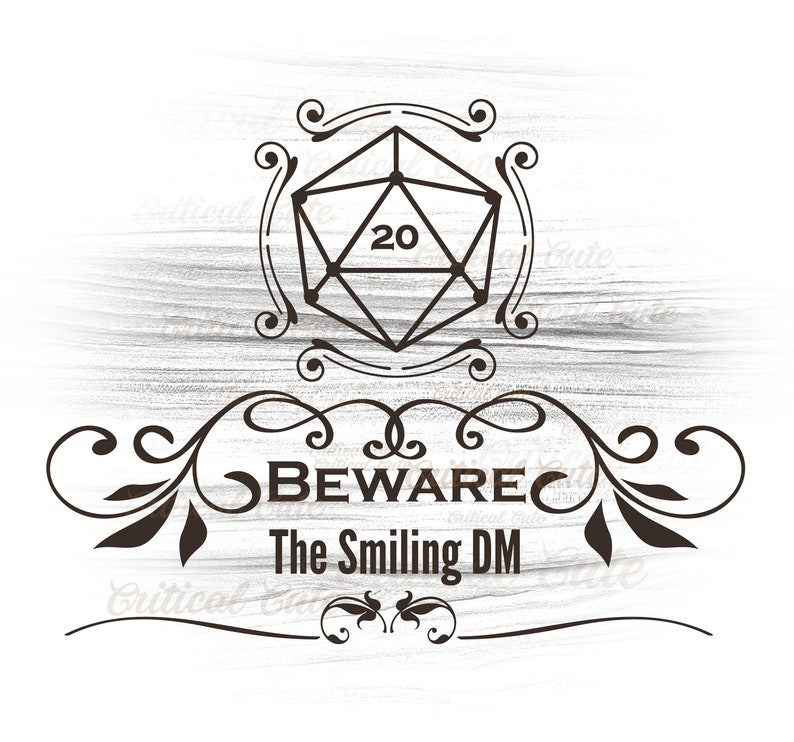 Beware the Smiling DM D20 Dnd SVG Cut File Shirt Design Printable ...