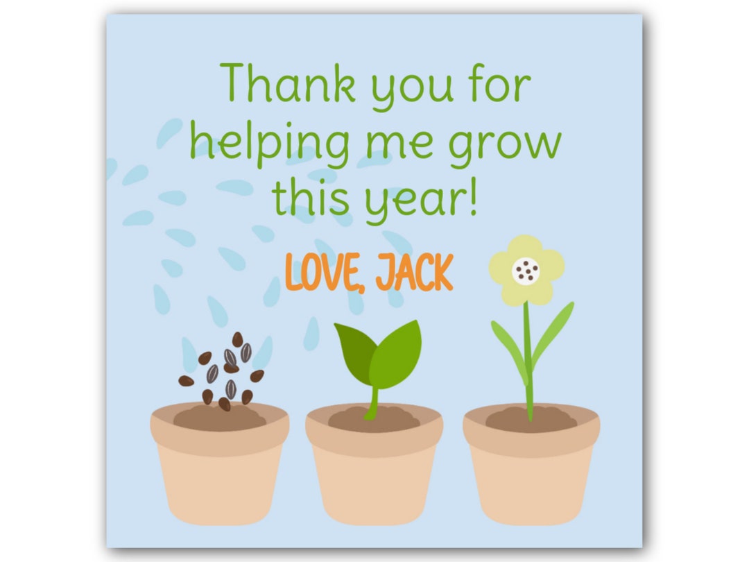 Thank You for Helping Me Grow Watering Seeds Teacher Appreciation Week ...