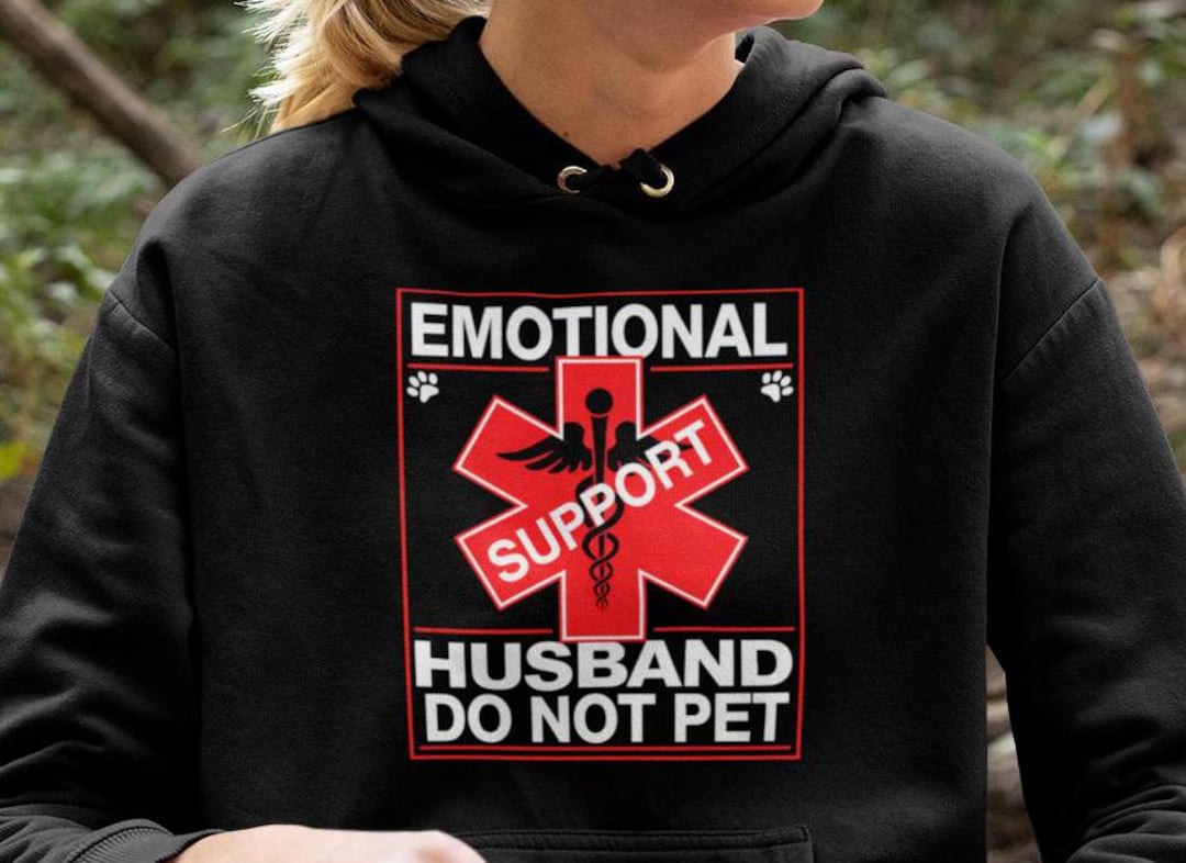 Emotional Support Husband Do Not Pet,emotional Support Husband Png,do Not Pet Emotional Support ...