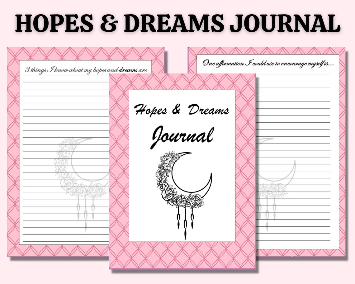 Hopes & Dreams Journal Printable - Printable Journal - Journal Prompts ...