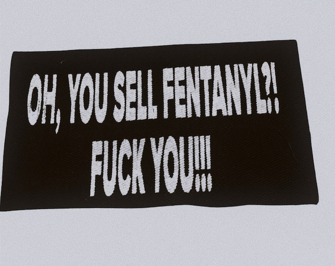 Punk Statement Patches - F**k Fent Dealer Patches - Etsy