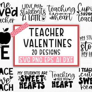 Teacher Valentine SVG Bundle, Teacher Life SVG, Love SVG, School Svg ...