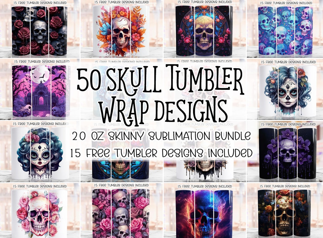 50+ Skull Bundle Skinny Tumbler 20oz Sublimation Wrap Design ...
