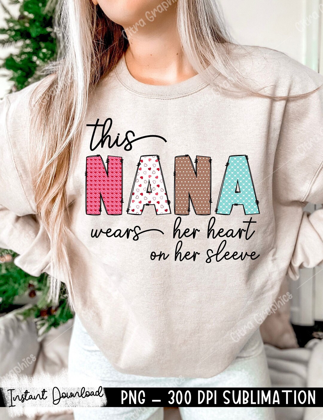 This Nana Wears Her Heart on Her Sleeve Png , Personalized Valentine ...