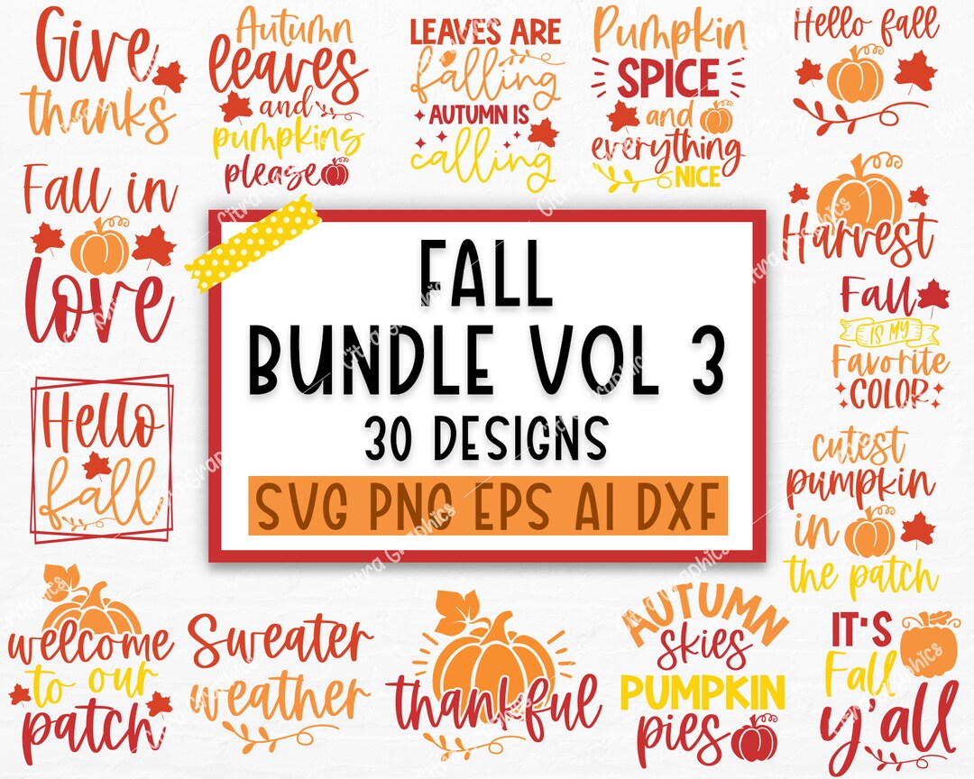 Fall SVG Bundle, Autumn Svg, Thanksgiving Svg, Fall Svg Designs, Fall ...