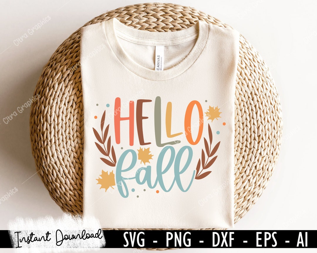 Hello Fall SVG, Autumn Svg, Thanksgiving Svg, Fall Svg Designs, Autumn ...