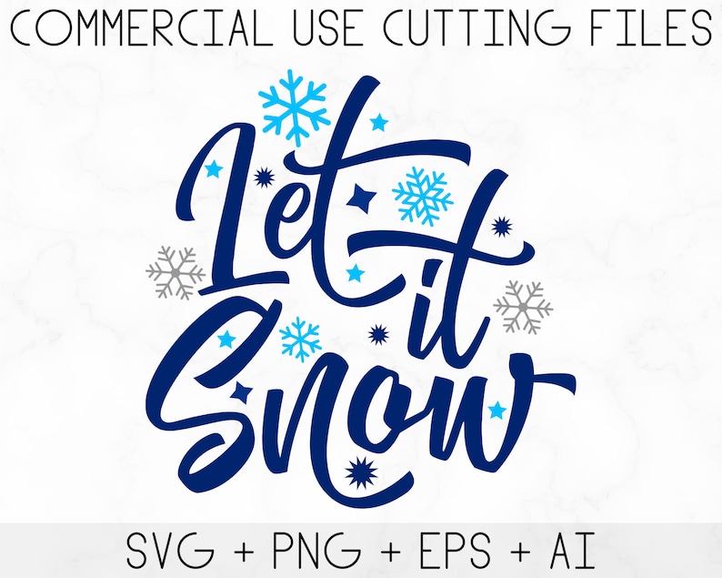 Let It Snow SVG Winter Sayings Winter Svg Christmas Svg - Etsy