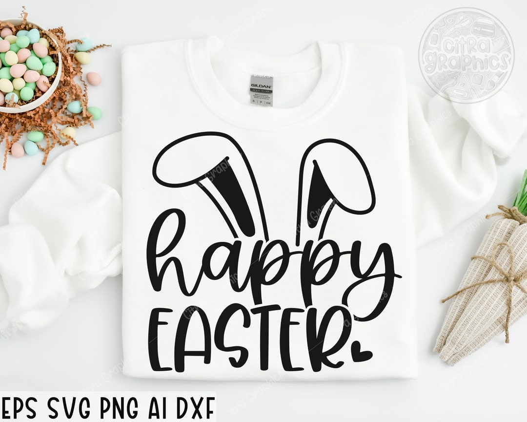Happy Easter SVG PNG, Easter Bunny Svg, Kids Easter Svg, Easter Shirt ...