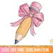 Teacher Coquette Png, Teacher Pencil Coquette Bow Png, Teacher 1st/2nd ...