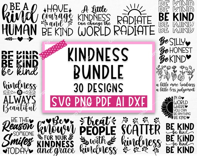 Kindness Svg Bundle, Be Kind Svg, Inspirational Svg, Motivational Svg ...