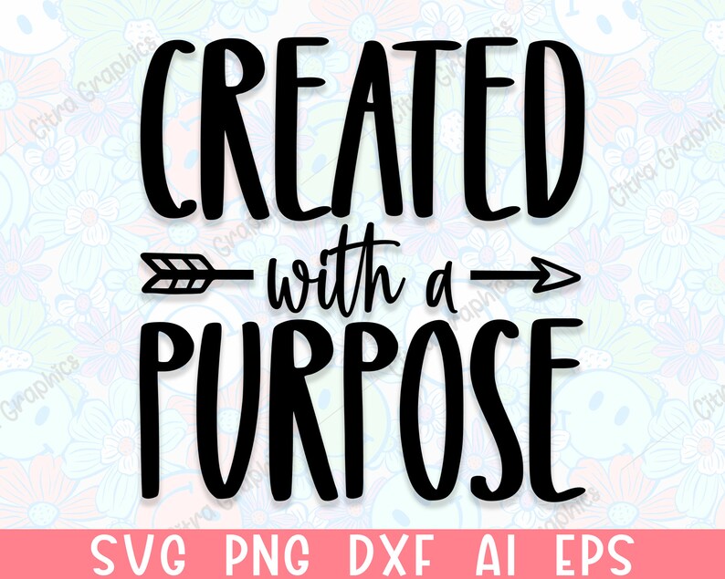Created With a Purpose SVG Worthy Svg You Matter Svg - Etsy