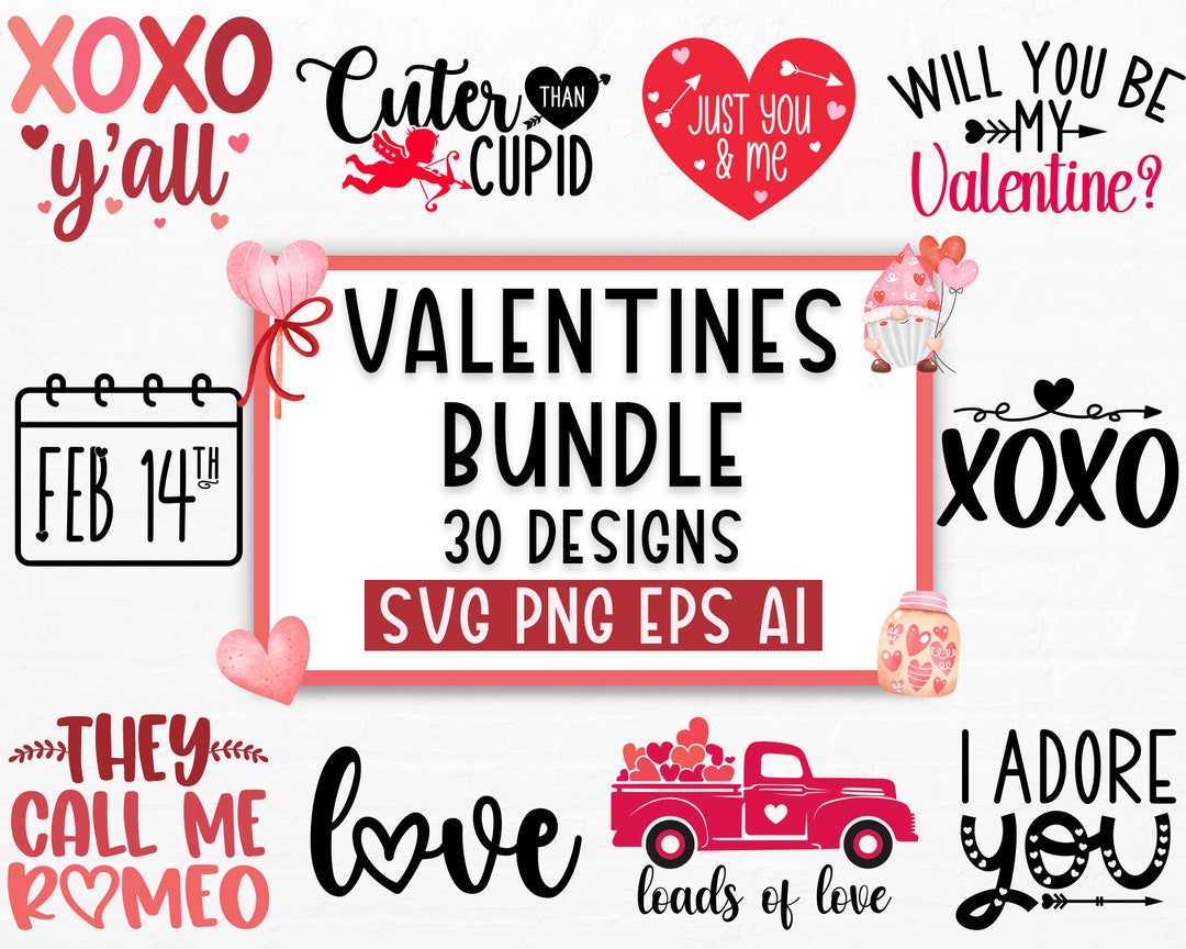 Valentines Svg Bundle, Valentines Day Svg, Happy Valentine Svg, Love ...
