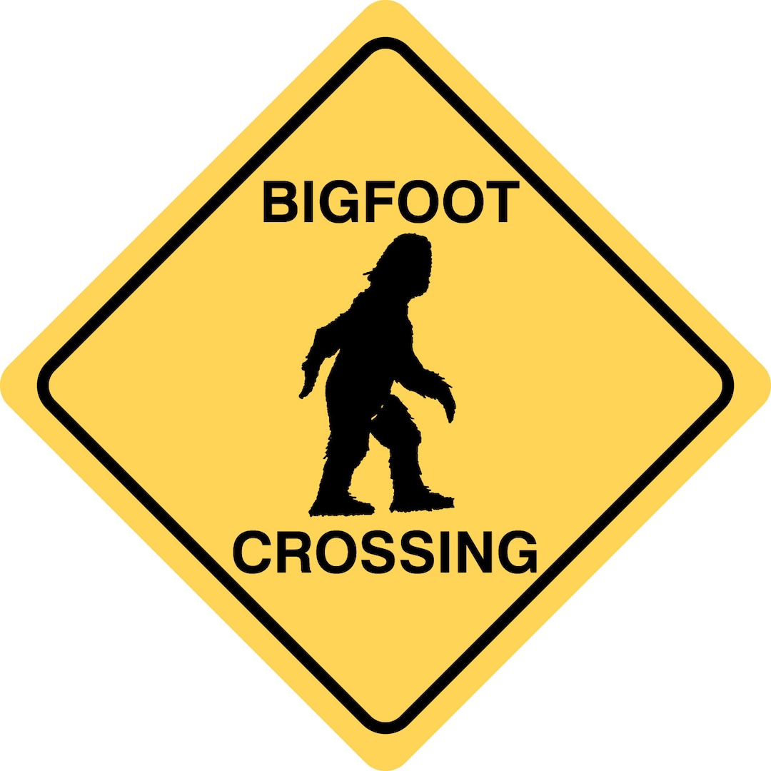 BIGFOOT CROSSING Sign - (large) - Badgerworks Signs & Designs ...