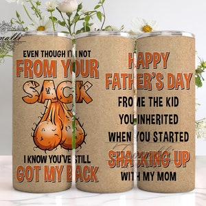 Even Though I’m Not From Your Sack 20 Oz Skinny Tumbler Designs/png, I ...