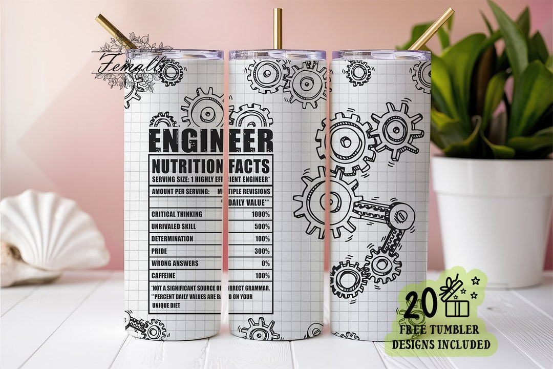 Engineer Life 20oz Skinny Tumbler Sublimation Designs, Engineer Life ...