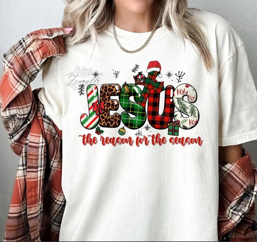 Jesus the Reason for the Season Sublimation Design, Faith Christmas Png ...