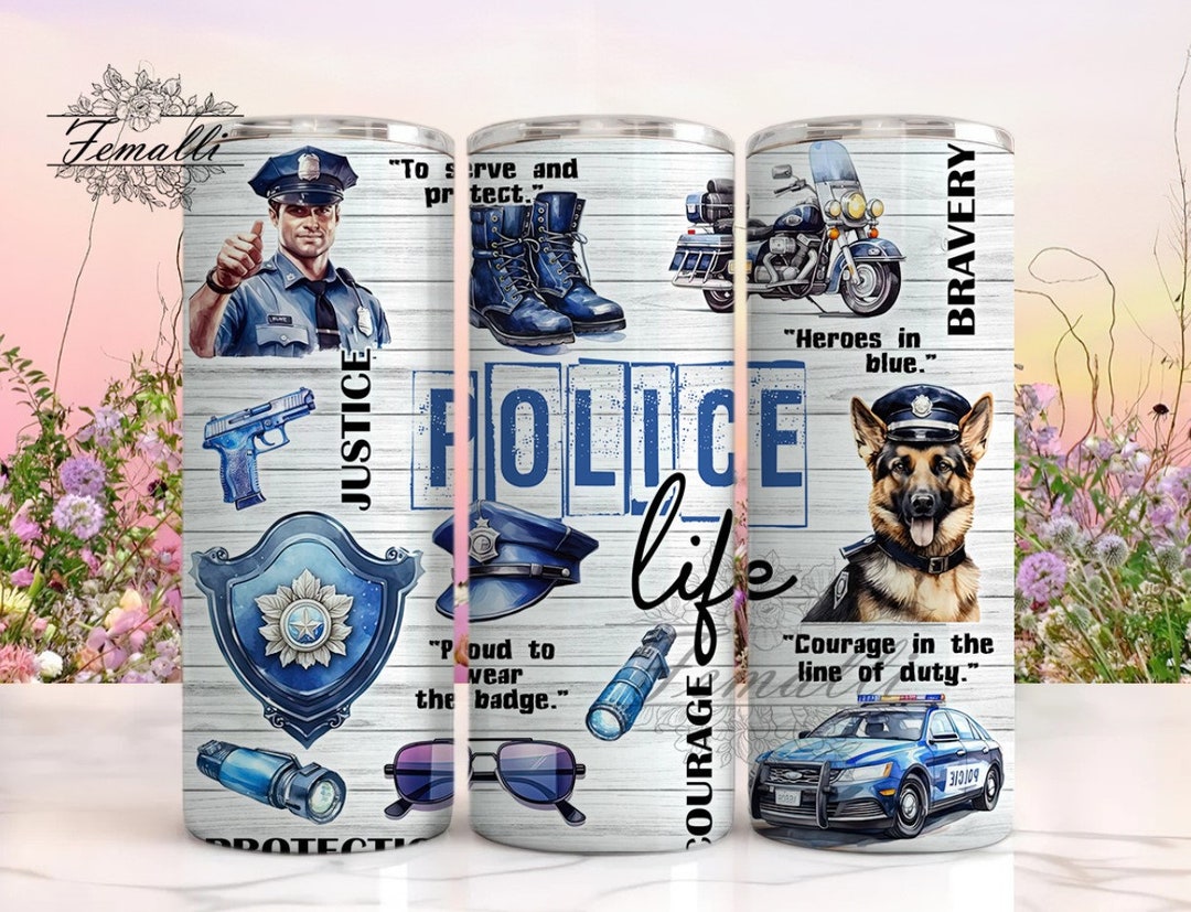 Police Life 20oz Skinny Tumbler Sublimation Designs Police Tumbler Png ...