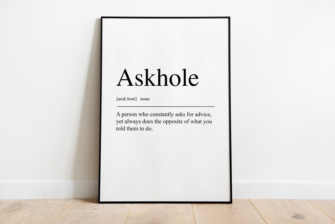 Askhole Definition Quote Print - Etsy