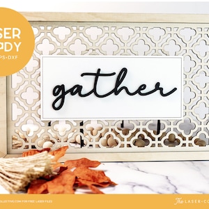 Gather Lattice Sign Laser File for Autumn - Laser Cutting File for Fall ...