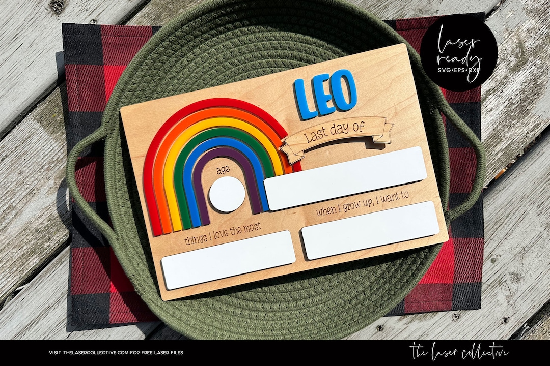 Rainbow First Day of School Laser File, First and Last Day of School ...