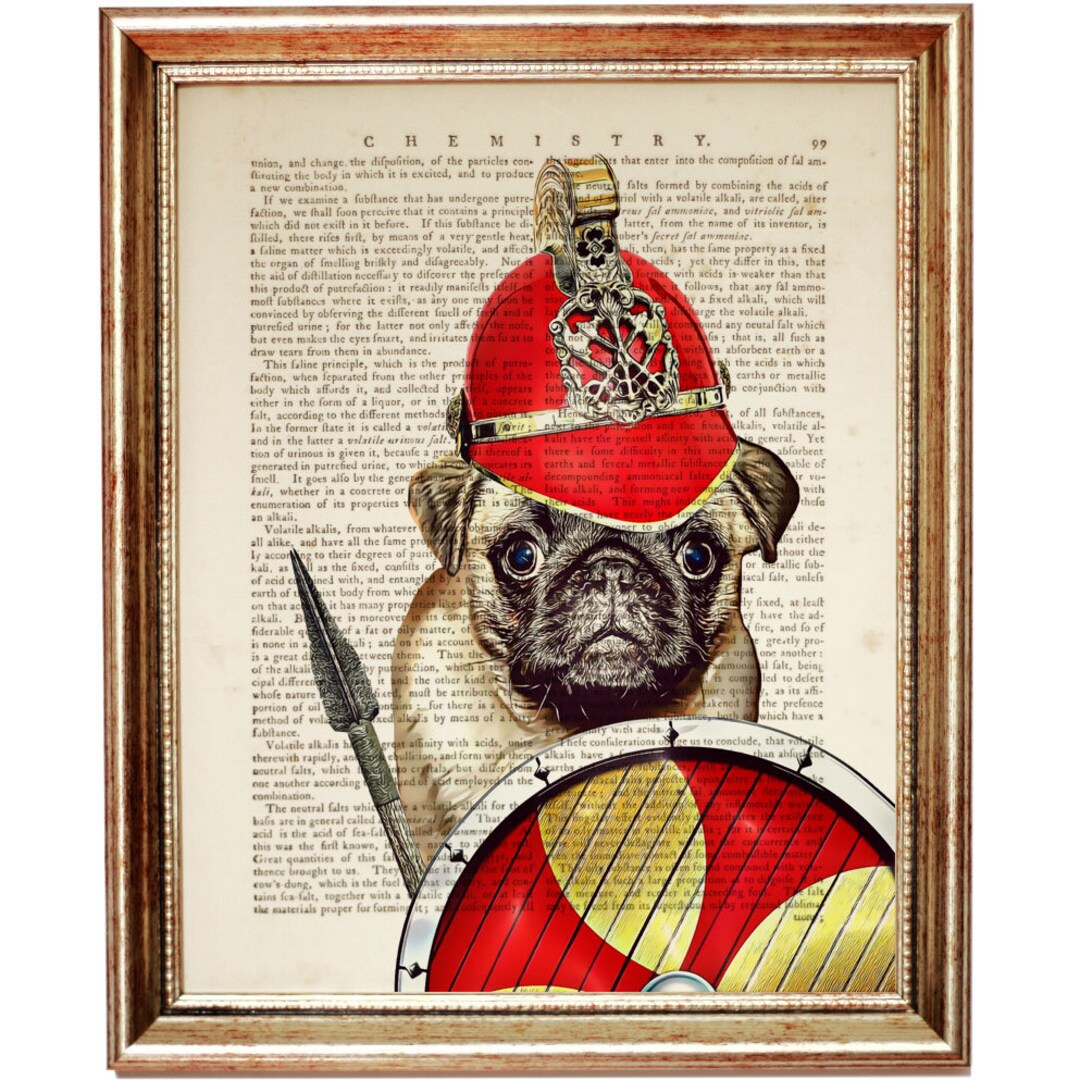 Christmas Gifts, Pug With Spear Helmet Shield Art Print, Funny Dog ...