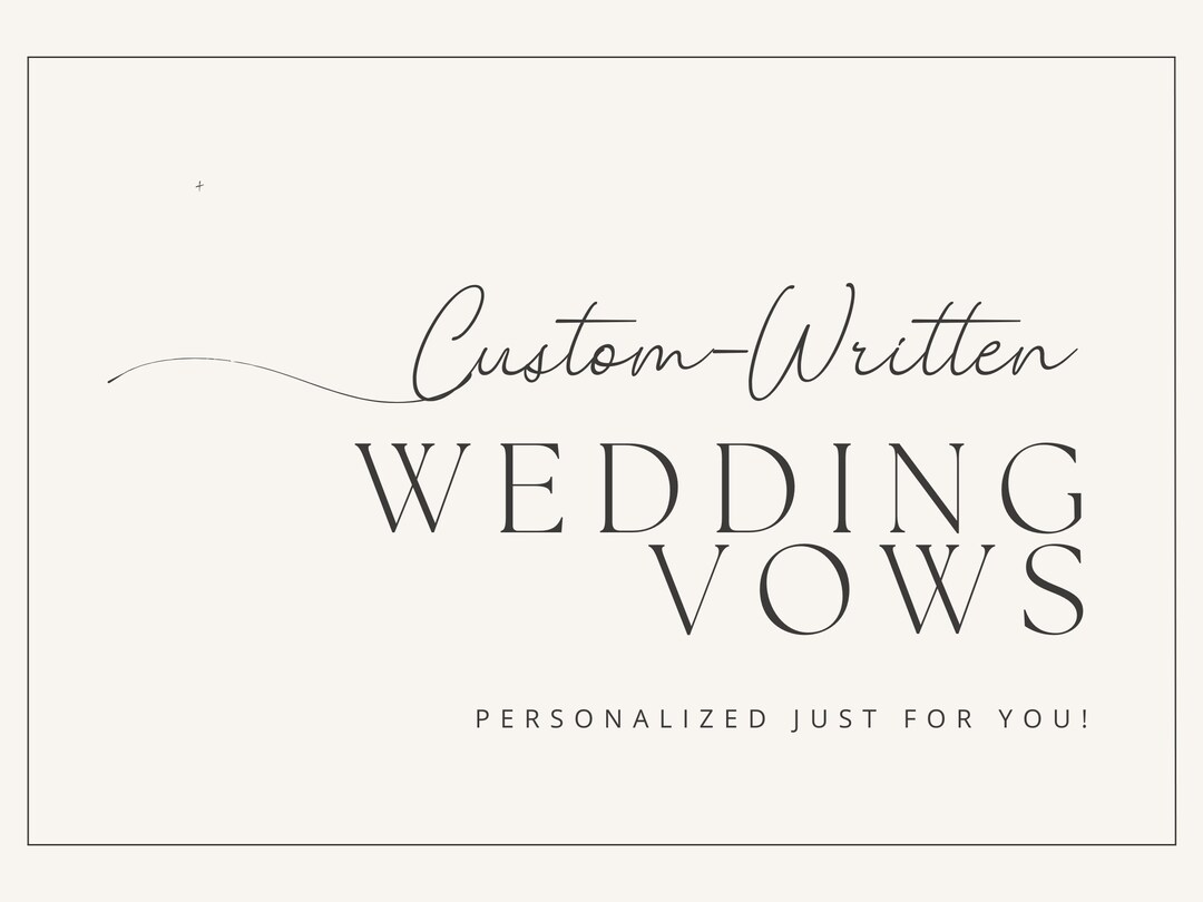 Custom-written, Personalized Bride or Groom Wedding Vows - Etsy