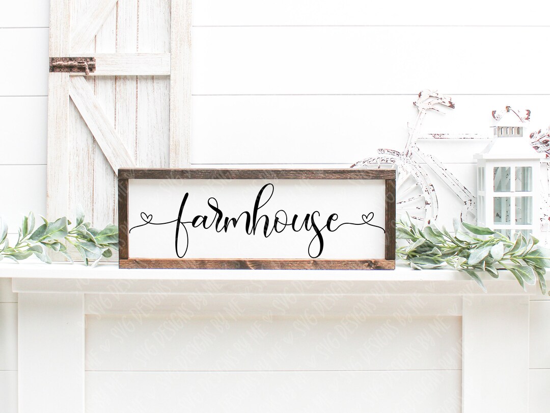 Farmhouse Sign SVG Farm Svg-png-digital Cut File for Cricut Silhouette ...